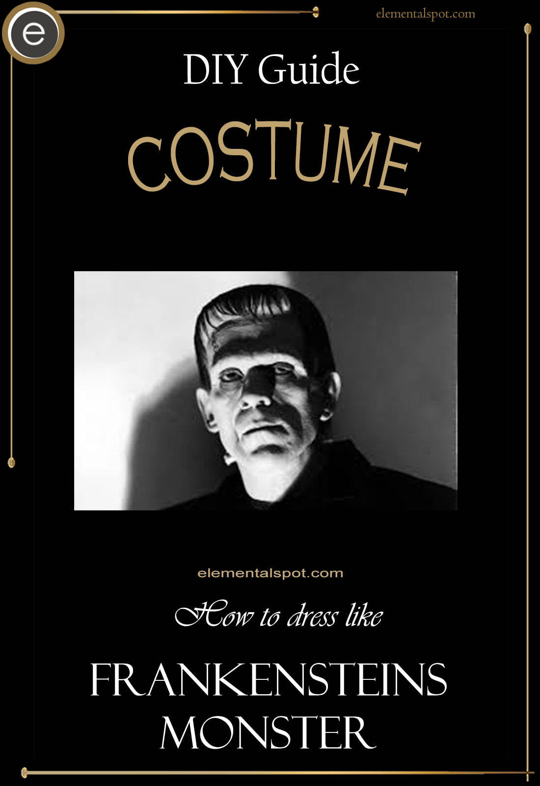 Dress Up Like Frankenstein's Monster from Frankenstein - Elemental Spot
