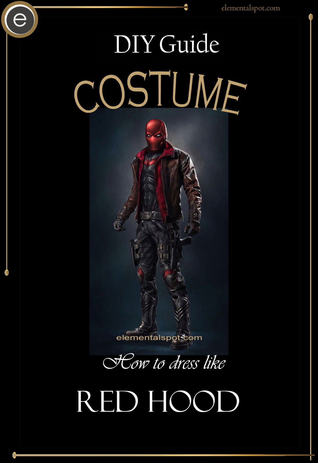 Dress Up Like Jason Todd from The Red Hood - Elemental Spot