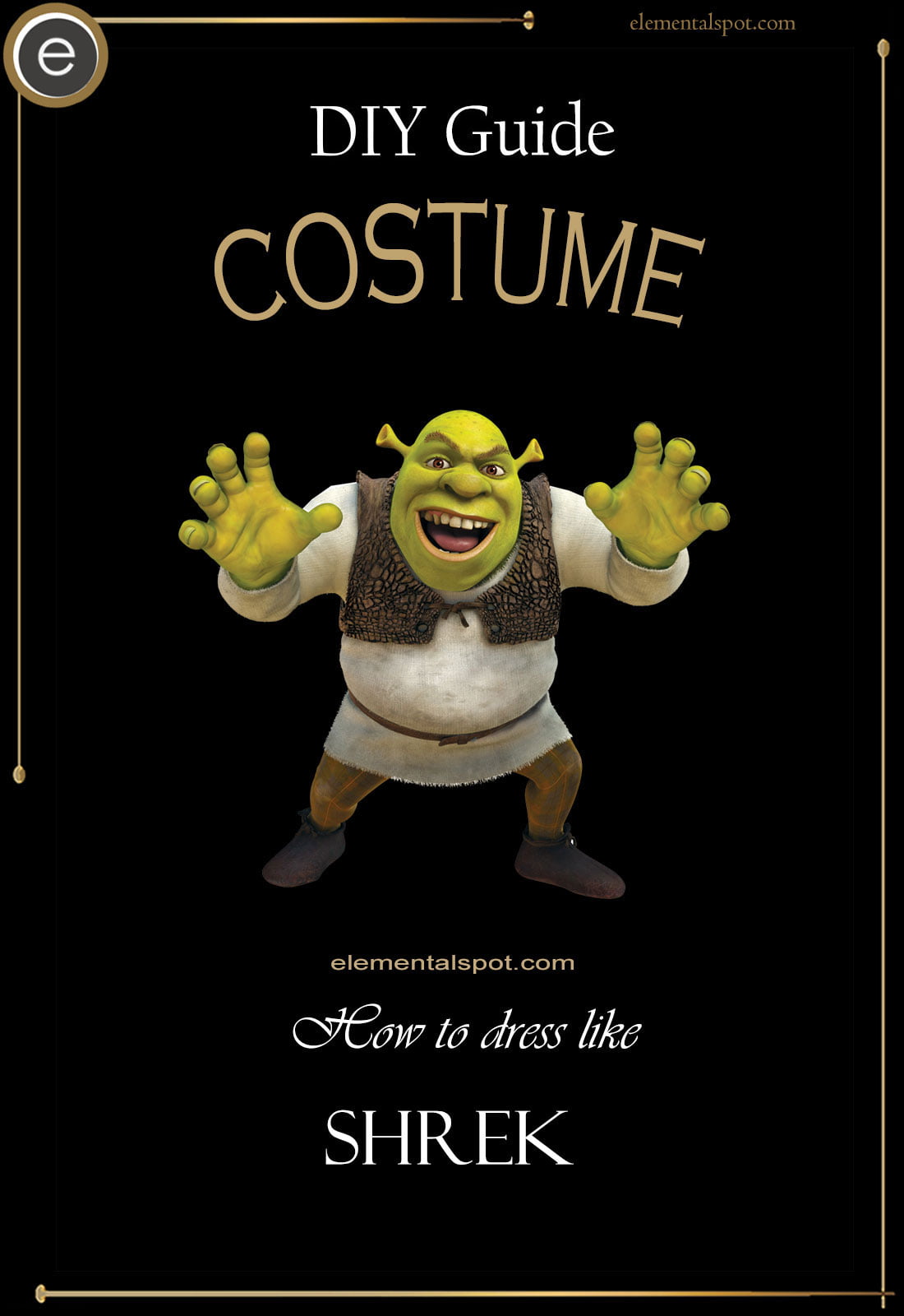 Dress Up Like Shrek from Shrek - Elemental Spot