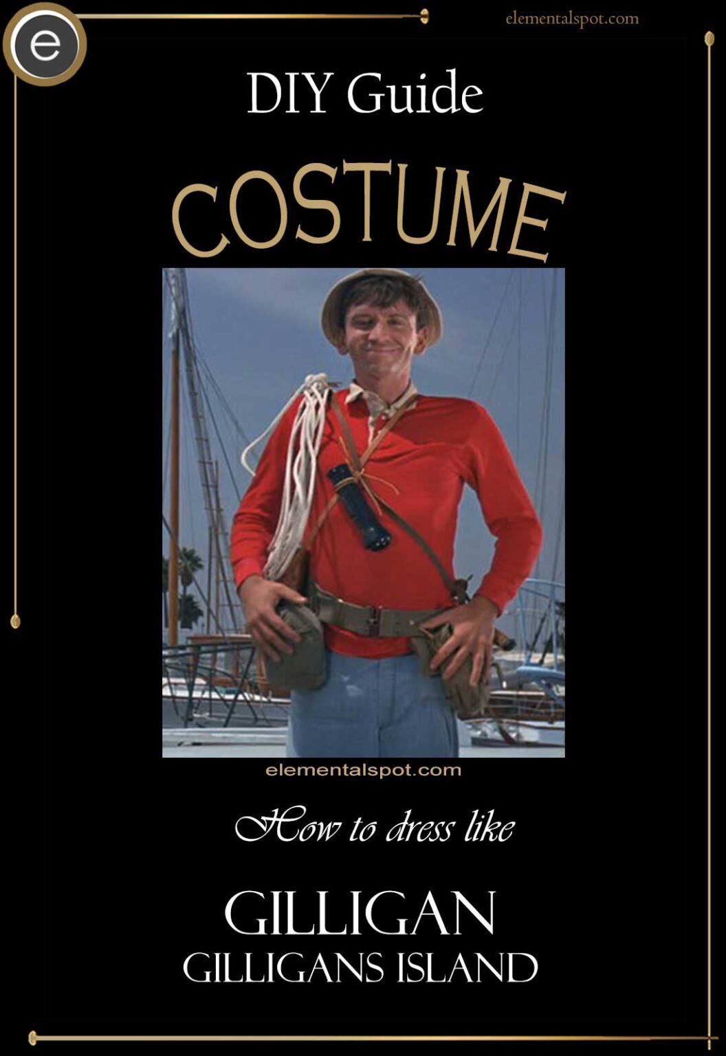 Dress Up Like Gilligan from Gilligan's Island - Elemental Spot
